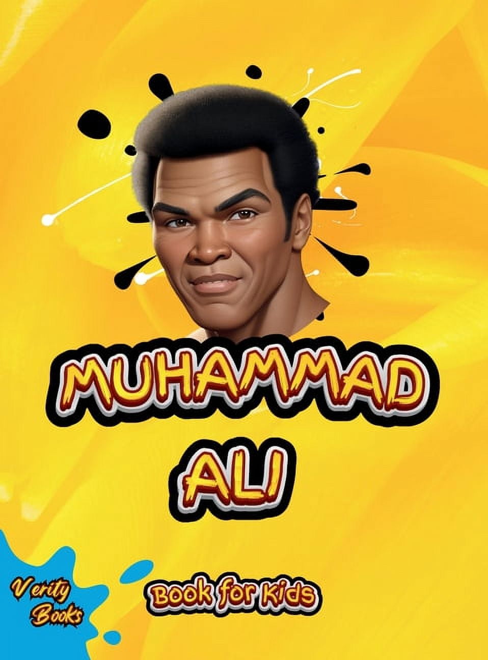Legends for Kids: Muhammad Ali Book for Kids: The biography of the ...