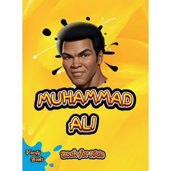 Legends for Kids: Muhammad Ali Book for Kids: The biography of the ...