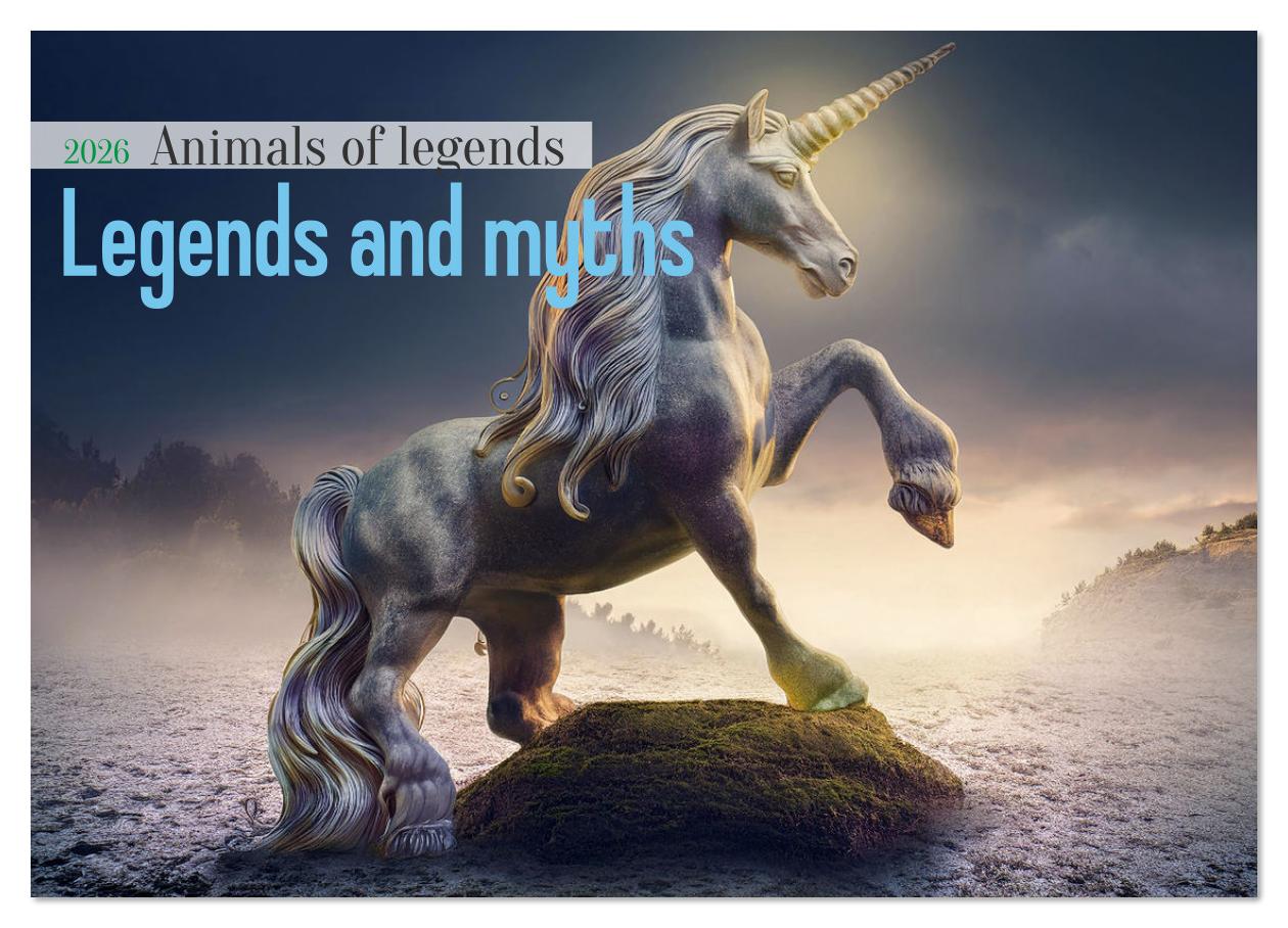 Legends and myths - Animals of legends (Monthly Wall Calendar 2026 11.7 ...