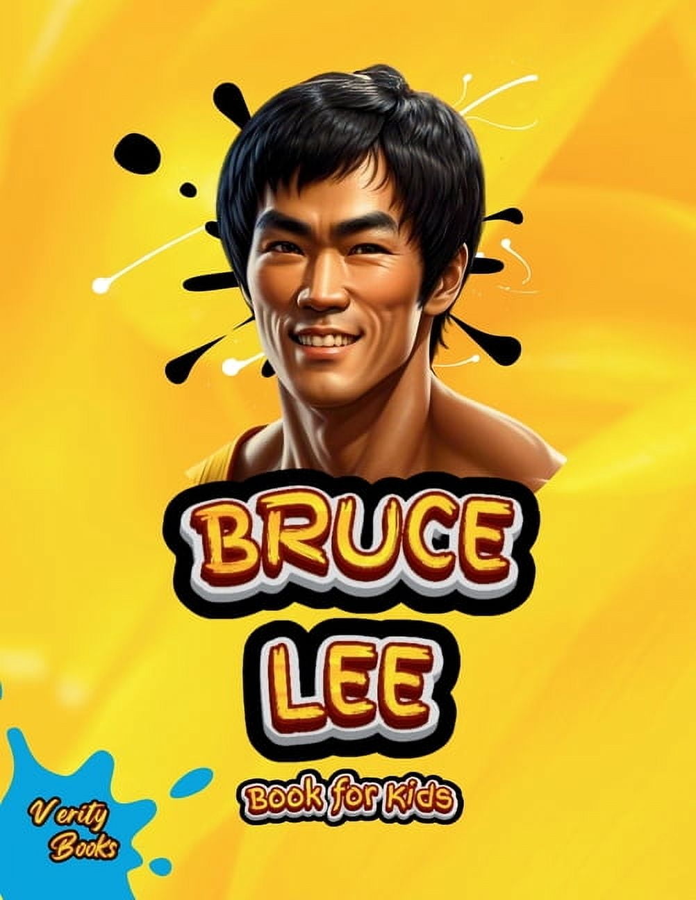 Legends for Kids Bruce Lee Book for Kids: The biography of the greatest ...