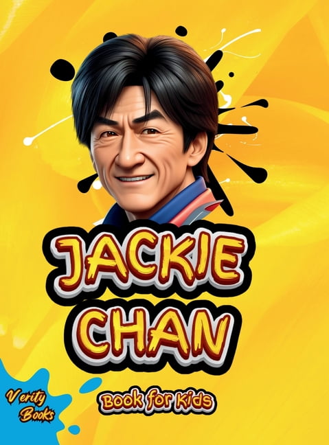 Legends for Kids: Jackie Chan Book for Kids: The little Dragons Journey ...