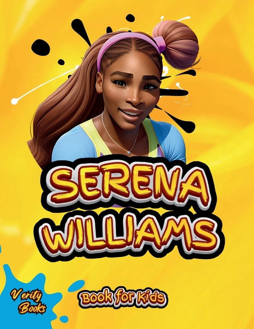 Legends for Kids: Serena Williams Book for Kids: The Ultimate biography ...