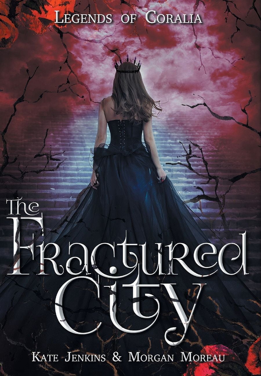 Legends of Coralia: The Fractured City (Hardcover) - Walmart.com
