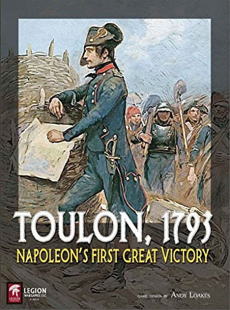 Legion Games: Toulon, 1793, Napoleon's First Great Victory, Board Game ...