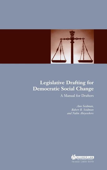 Legislative Drafting for Democratic Social Change: A Manual for ...