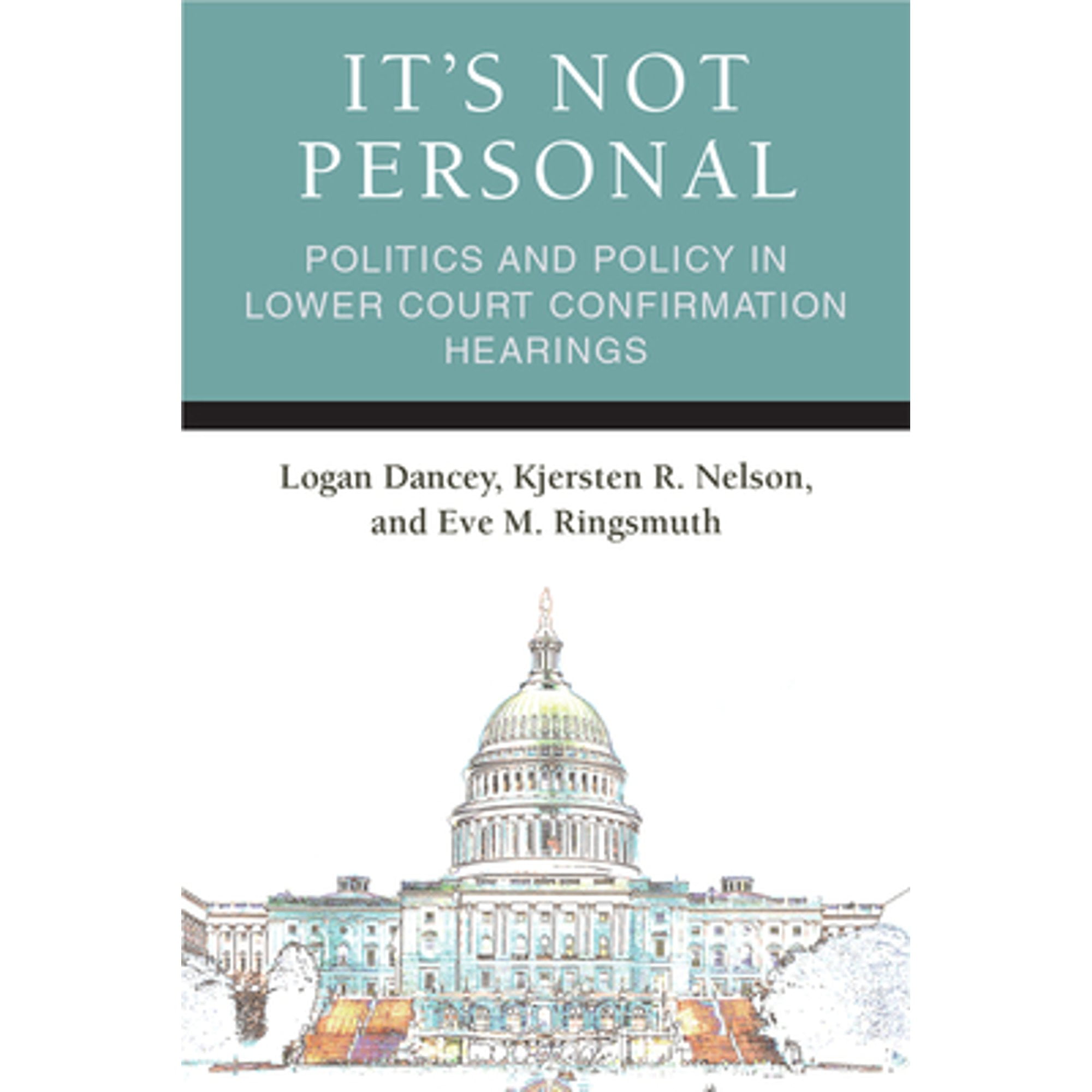 Pre-Owned It's Not Personal: Politics and Policy in Lower Court ...