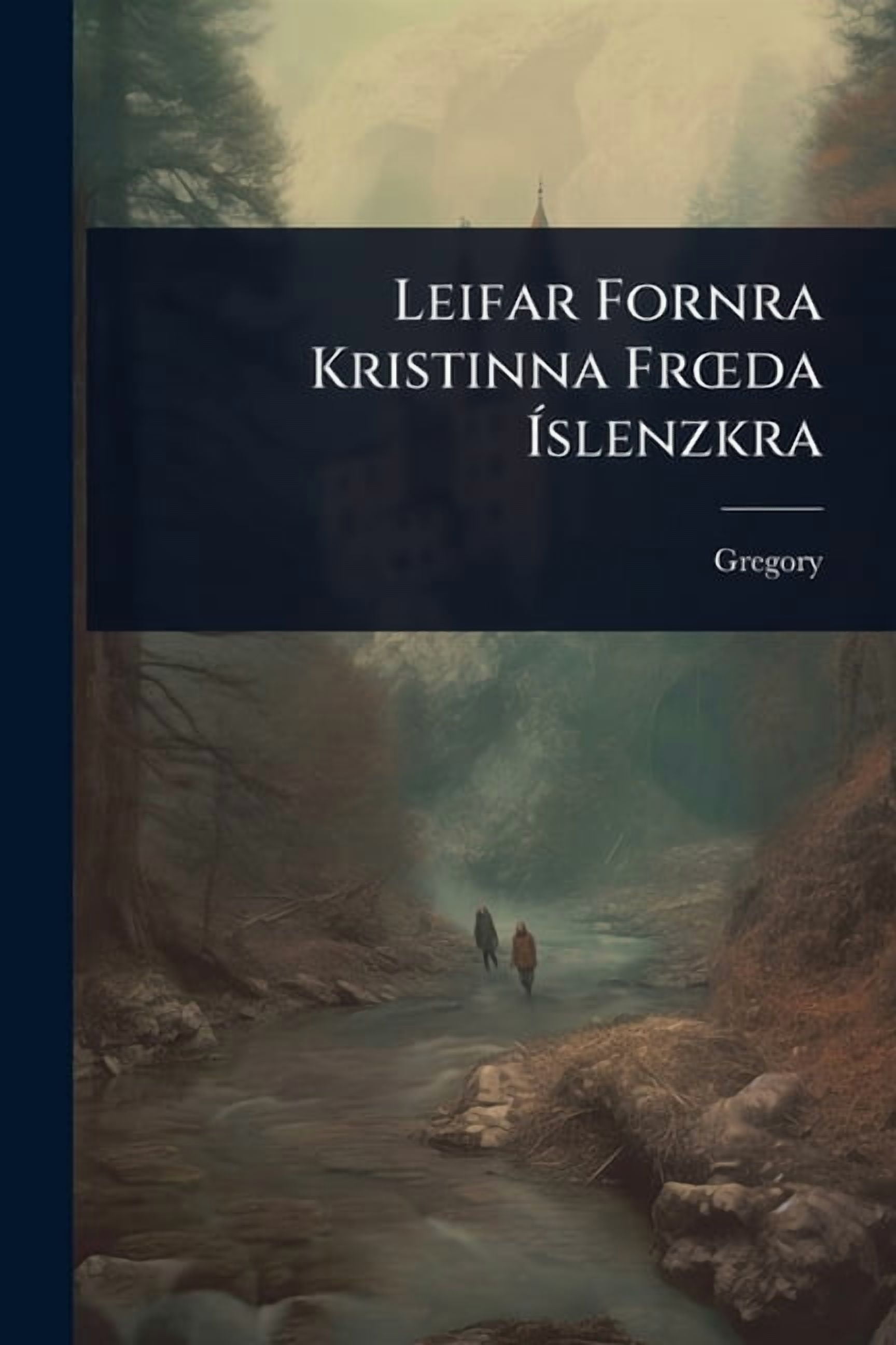 Leifar Fornra Kristinna FrÃ "da Ã slenzkra, (Paperback) - Walmart.com