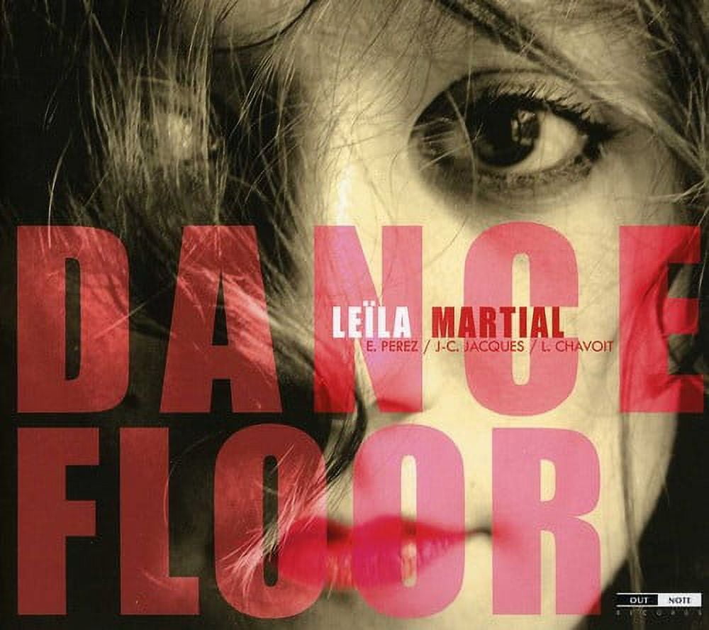 Leila Martial - Dance Floor - Music & Performance - CD - Walmart.com