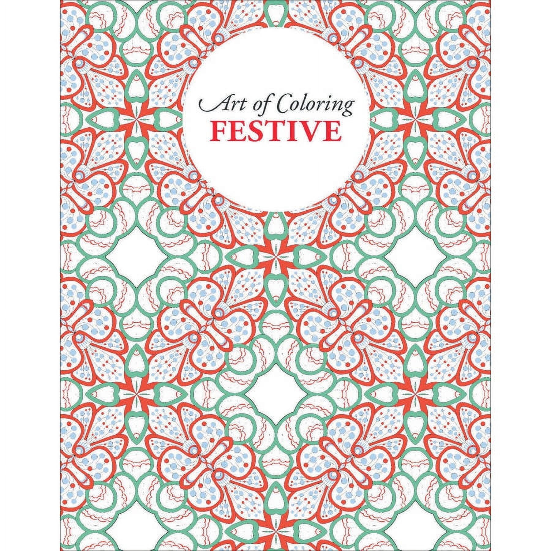 Leisure Arts Art of Coloring Festive Coloring Book - Walmart.com