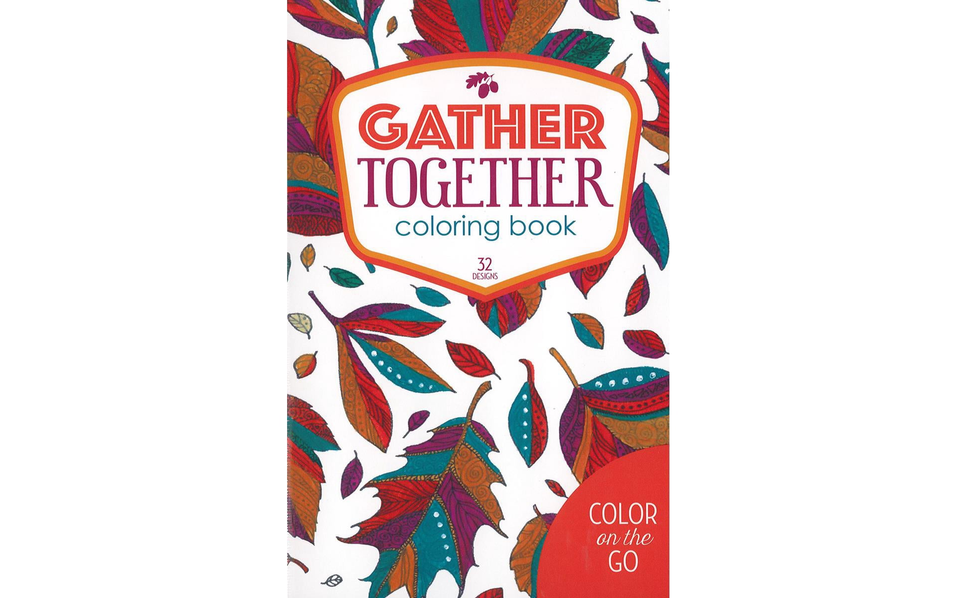 Leisure Arts Color Go Gather Together Coloring Book - Walmart.com