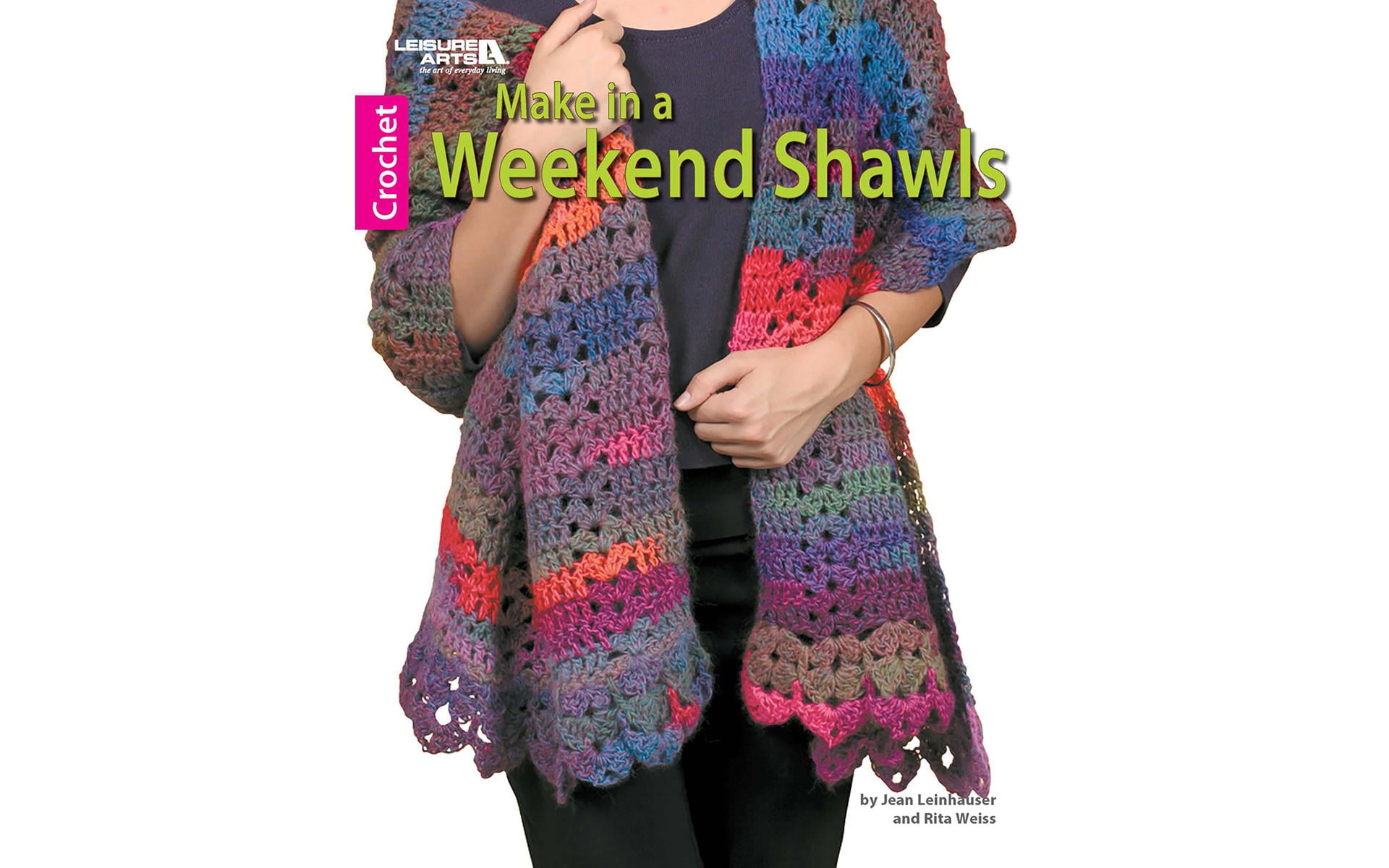 Leisure Arts Make In A Weekend Shawls Crochet Book, Crochet Book ...