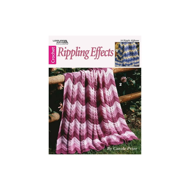 Leisure Arts Rippling Effects Crochet Pattern Book- Crochet Book ...