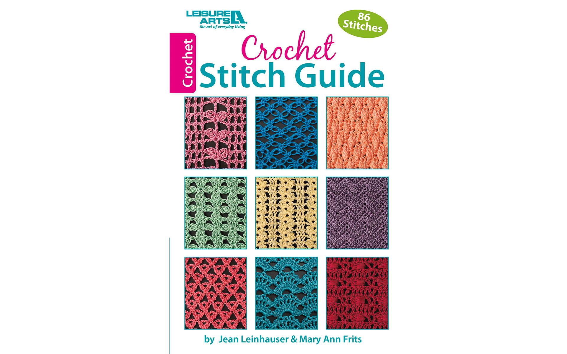 Leisure Arts Crochet Stitch Guide for Beginners, Crochet Book with Step ...