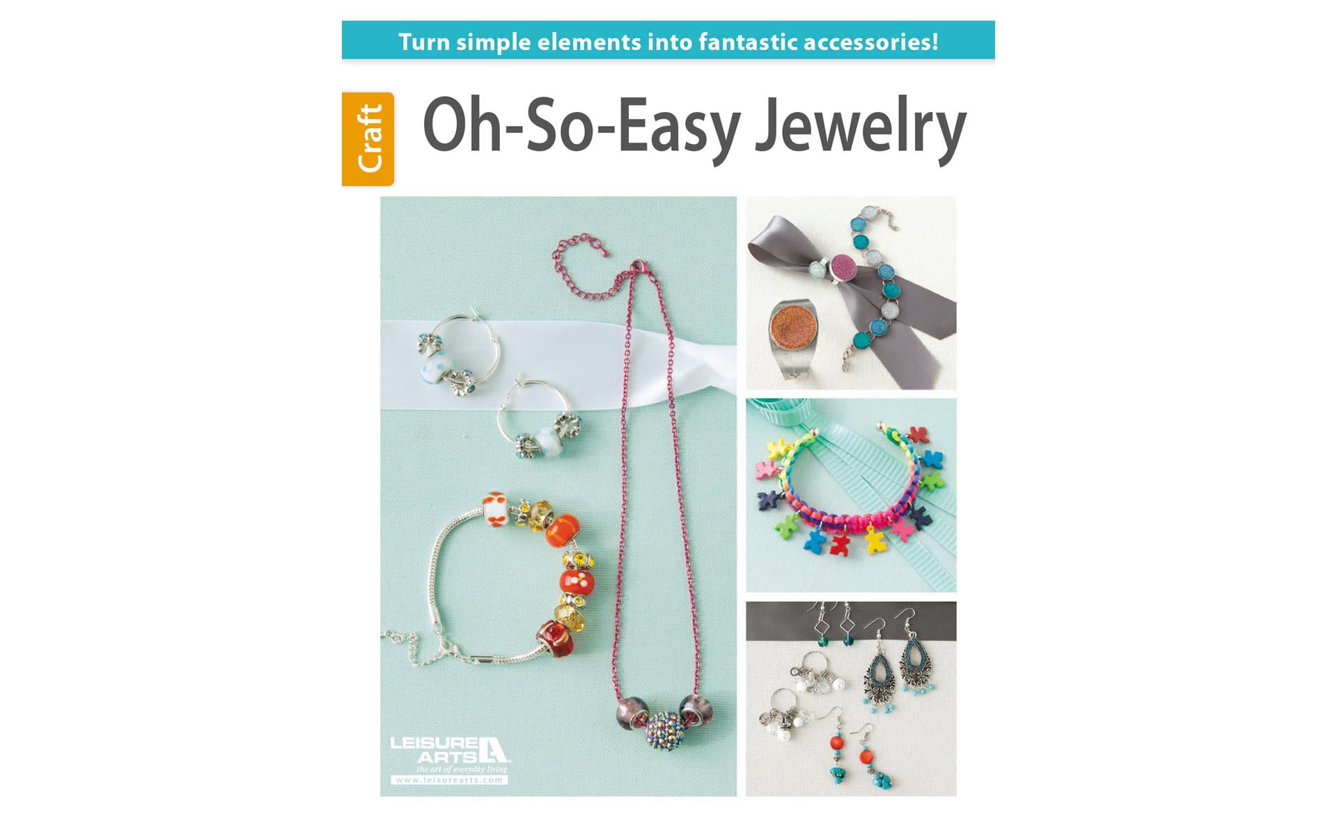 Leisure Arts Oh-So-Easy Jewelry Making Book for Adults, DIY Beading ...