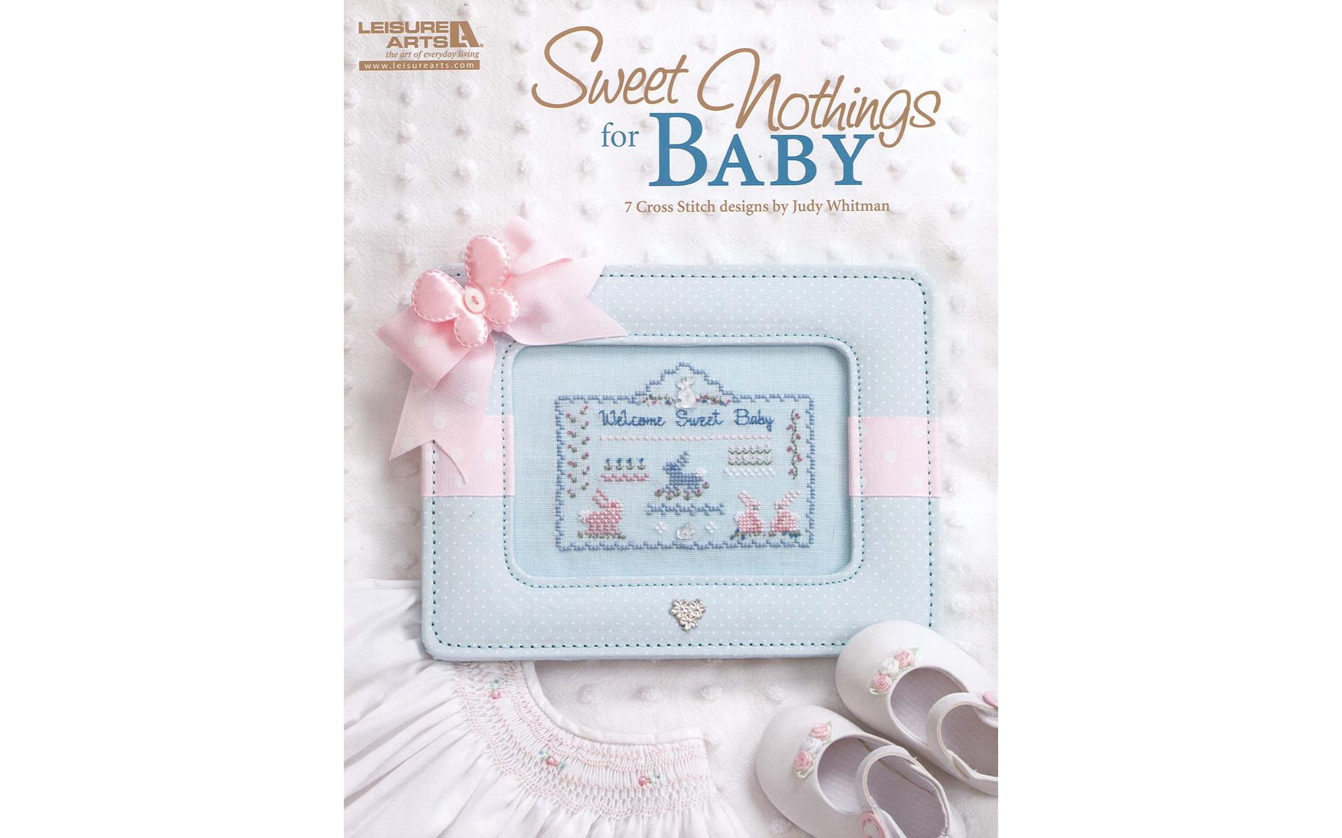 Leisure Arts Sweet Nothings For Baby Cross Stitch Book - Walmart.com