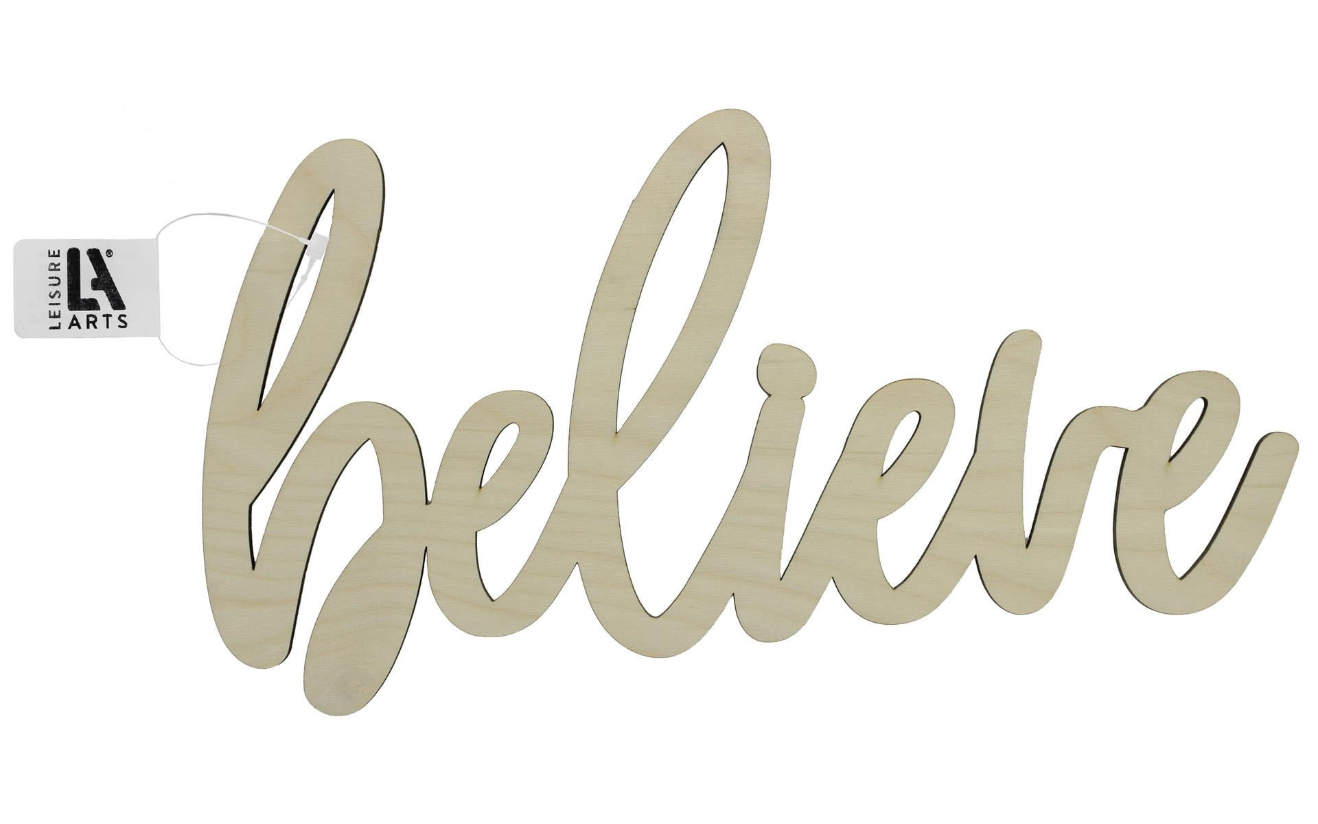 Leisure Arts Unfinished Wood Words - 12" X 6.5" - Believe Wood Cutout Word Cutouts For Crafts ...