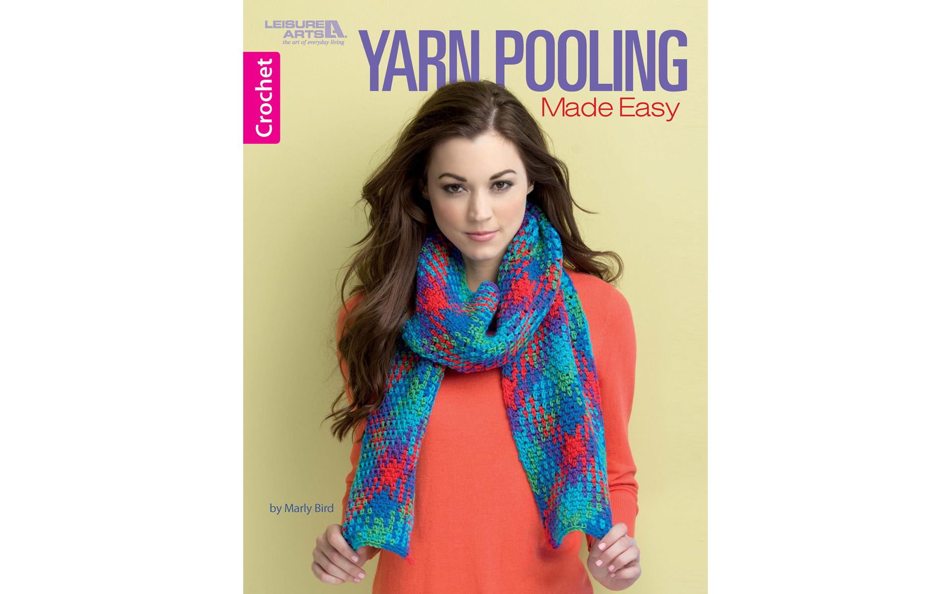 Leisure Arts Yarn Pooling Made Easy Crochet Book – Crochet Pattern Book with Step-by-Step ...
