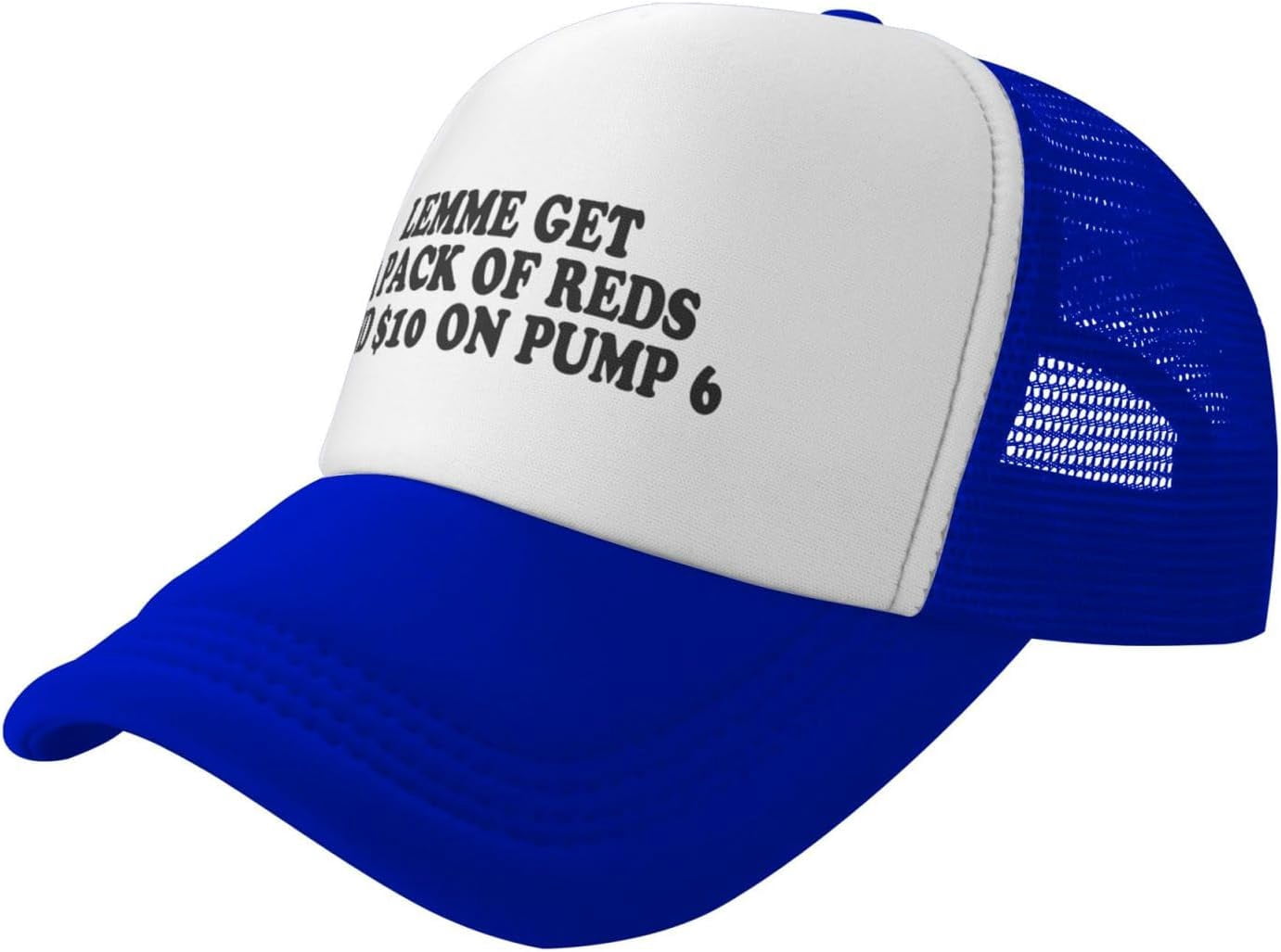 Lemme Get A Pack of Reds and $10 On Pump 6 Funny Hat - Walmart.com