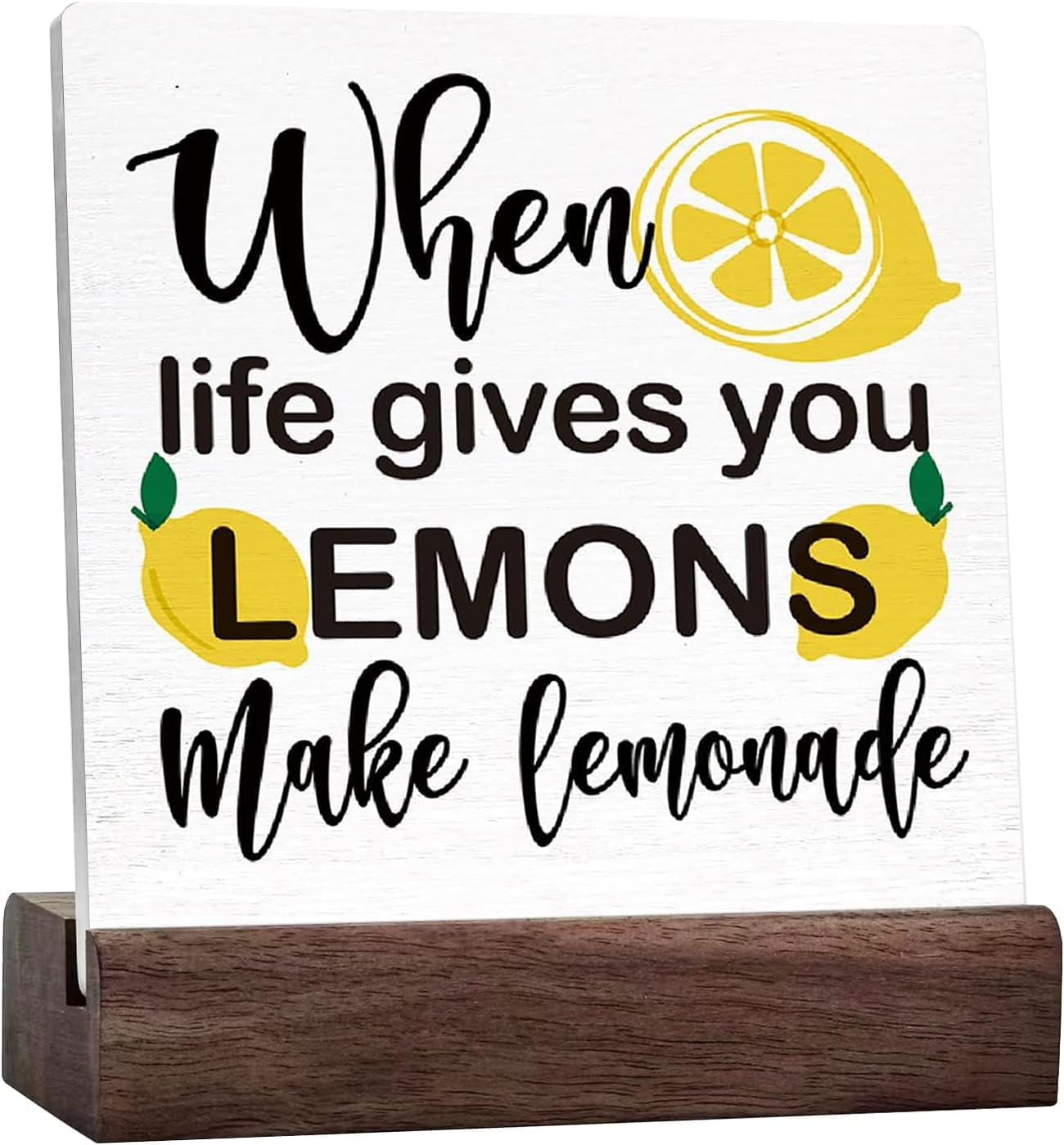 Lemon Decor Ceramic Table Sign When Life Gieves You Lemons Make ...