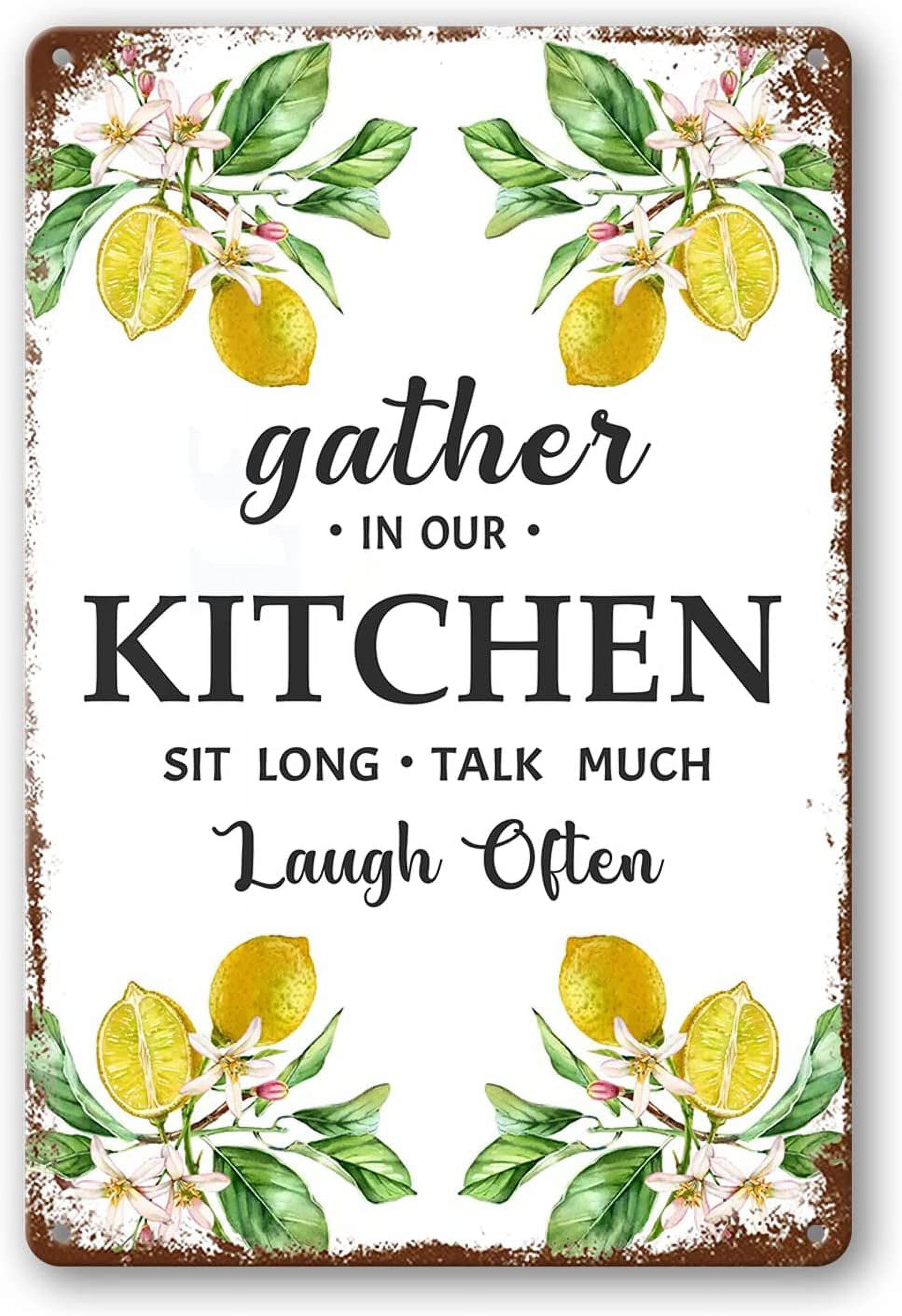 Lemon Kitchen Wall Decor Vintage Metal Tin Sign, Gather In Our Kitchen ...