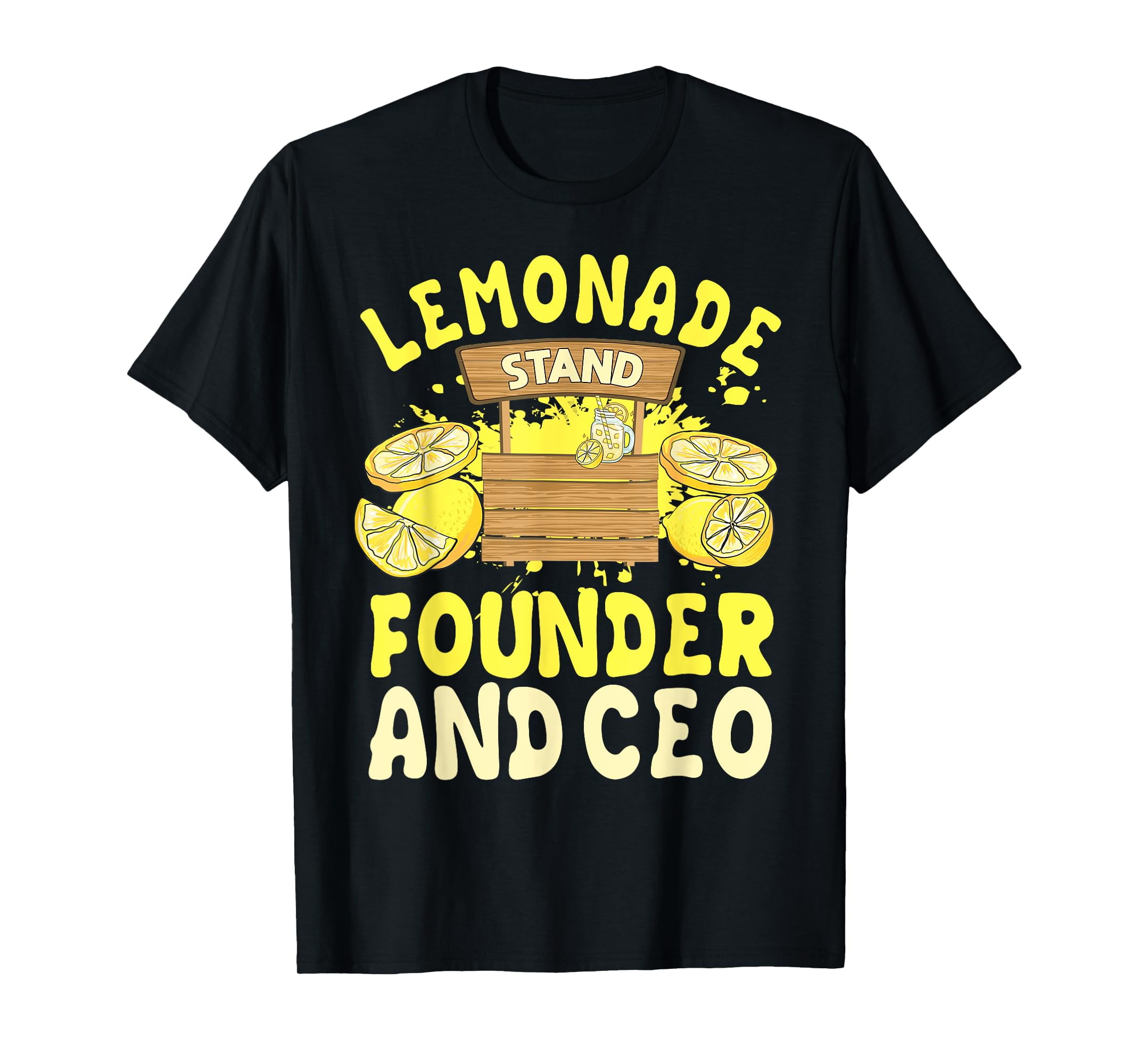 Lemonade Stand Founder And CEO Lemon Juice Citrus Drink T-Shirt ...