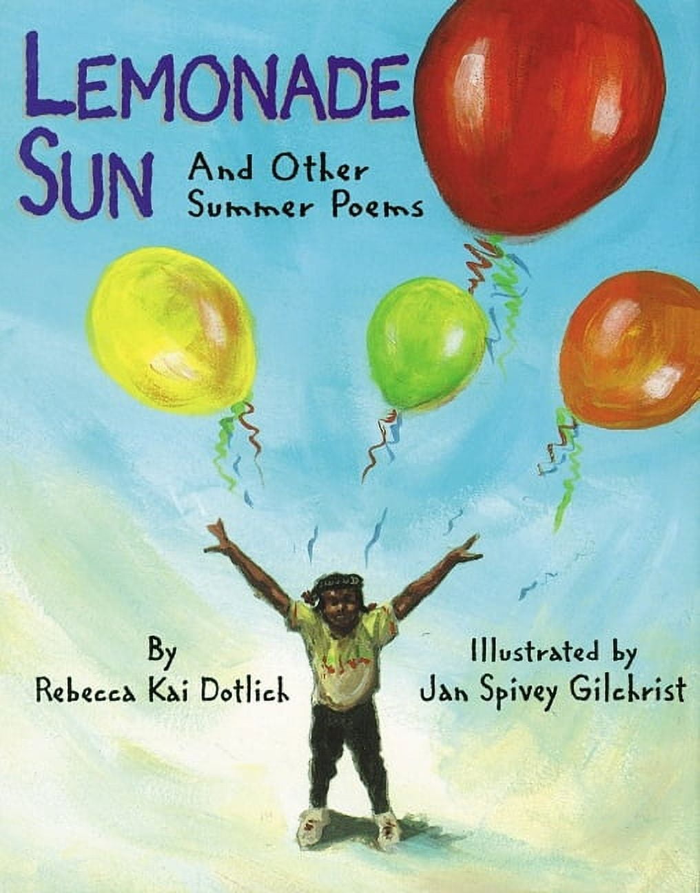 Lemonade Sun : And Other Summer Poems (Paperback) - Walmart.com