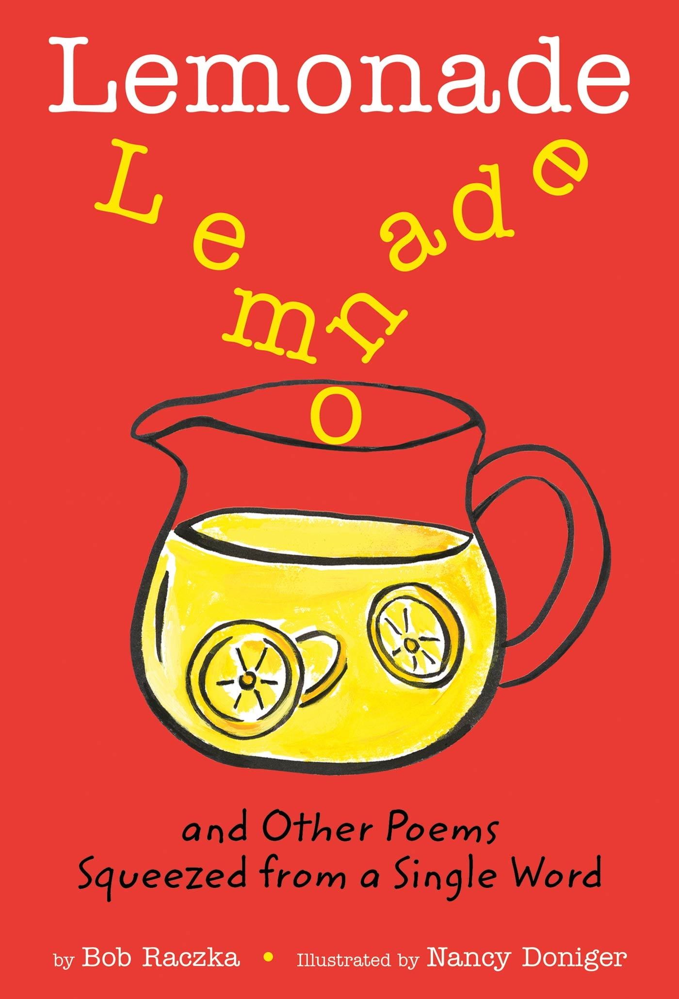 Lemonade: and Other Poems Squeezed from a Single Word (Paperback ...