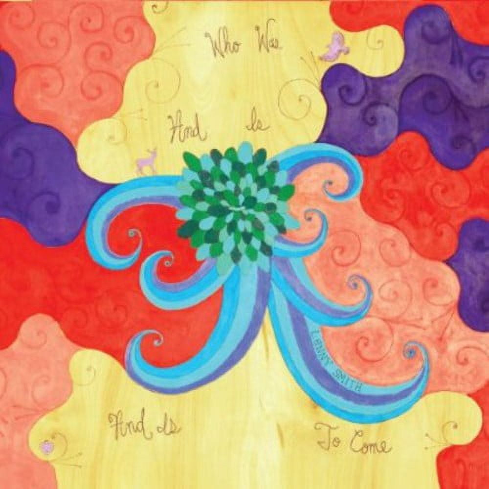 Lenny Smith - Who Was and Is and Is To Come - Music & Performance - CD ...