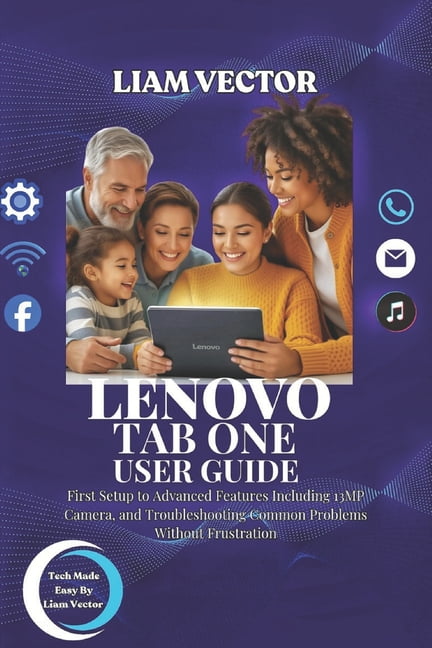 The Lenovo Tablet Mastery Guide: Essenti Lenovo Tab One User Guide ...