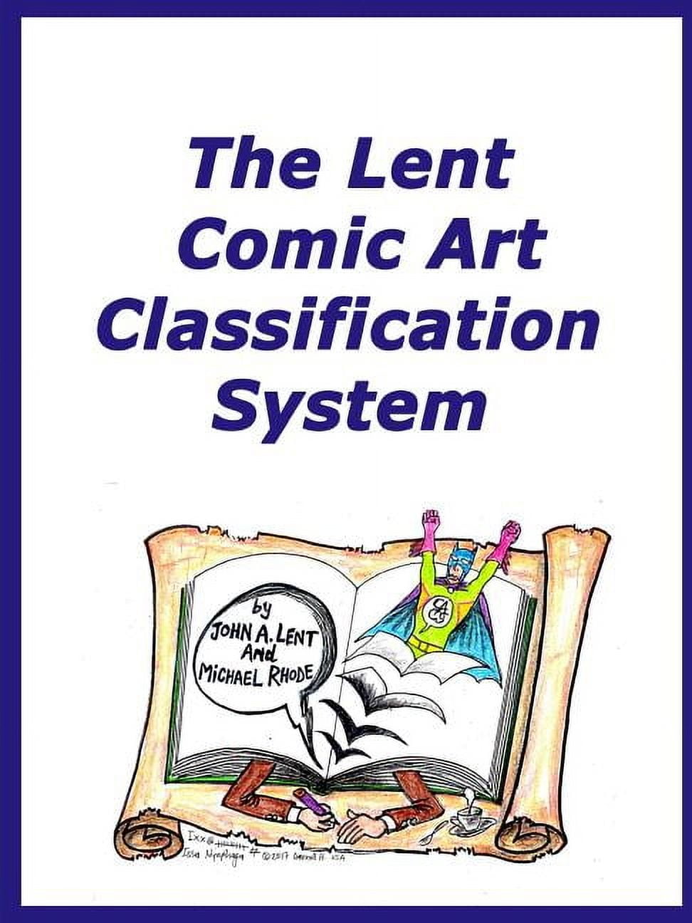 The Lent Comic Art Classification System, (Paperback) - Walmart.com