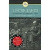 Lenten Lands: My Childhood with Joy Davidman and C.S. Lewis, (Paperback ...