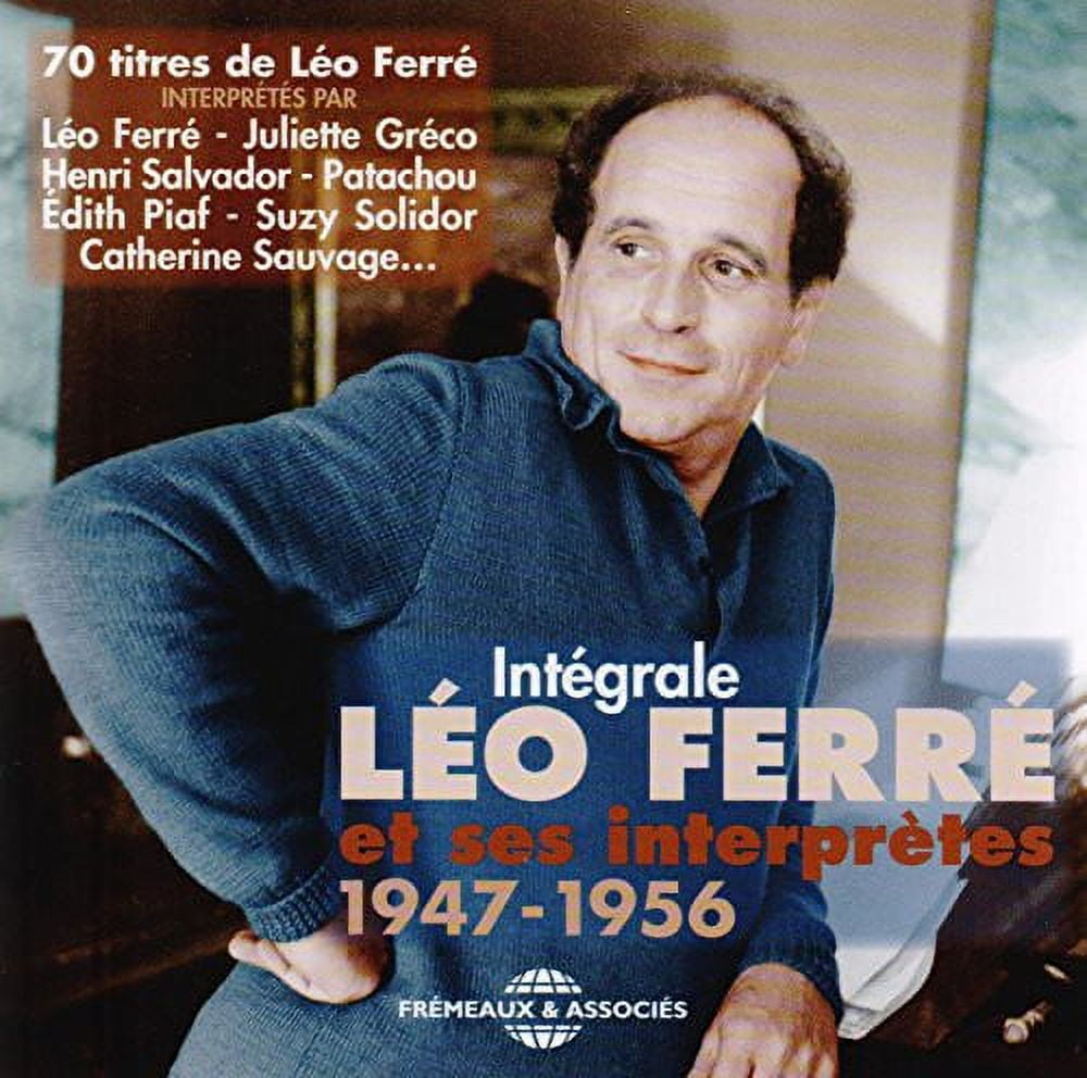 Leo Ferre - Integrale Leo Ferre Et Ses Interpre - Music & Performance ...