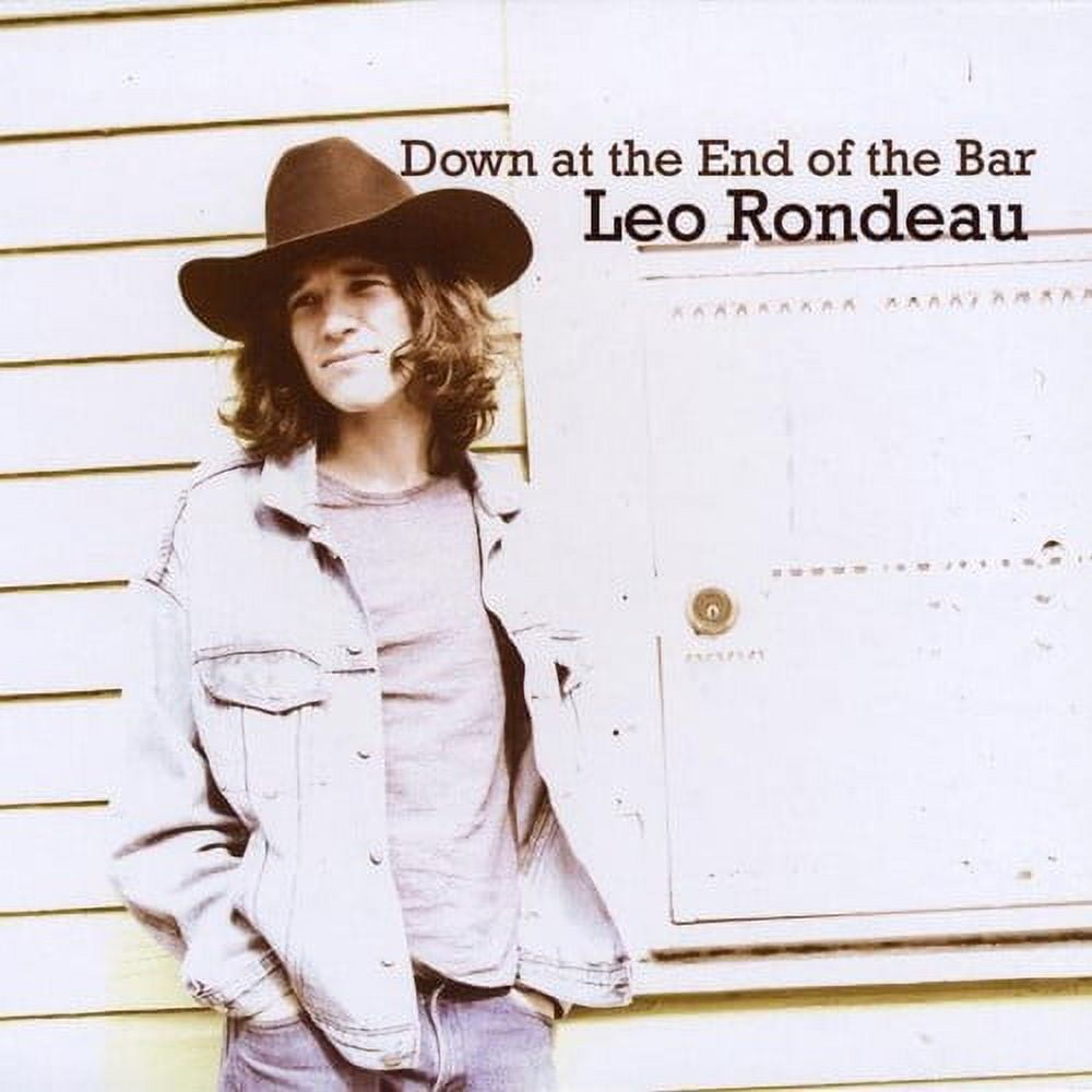 Leo Rondeau - Down at the End of the Bar - Country - CD - Walmart.com