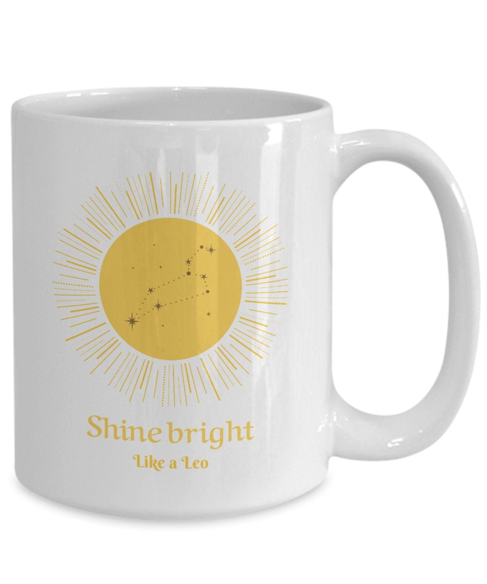 Leo Zodiac Sign Astrology Shine Bright Like A Leo coffee mug - Walmart.com