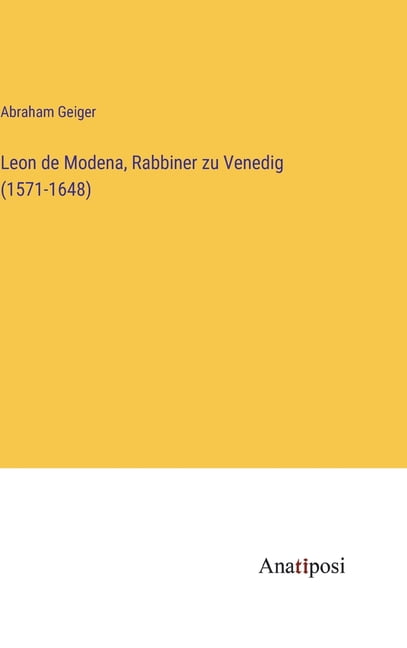 Leon de Modena, Rabbiner zu Venedig (1571-1648) - Walmart.com