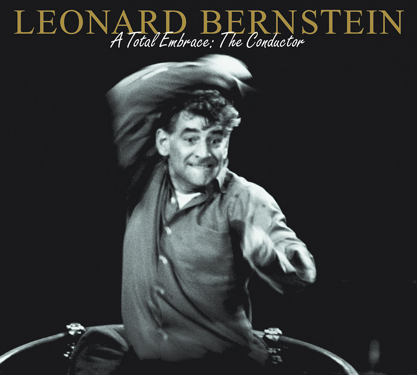 Leonard Bernstein - Essential Bernstein: Total Embrace - Conductor ...