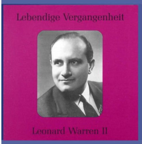 Leonard Warren - Legendary Voices: Leaonard Warren II - Classical - CD ...