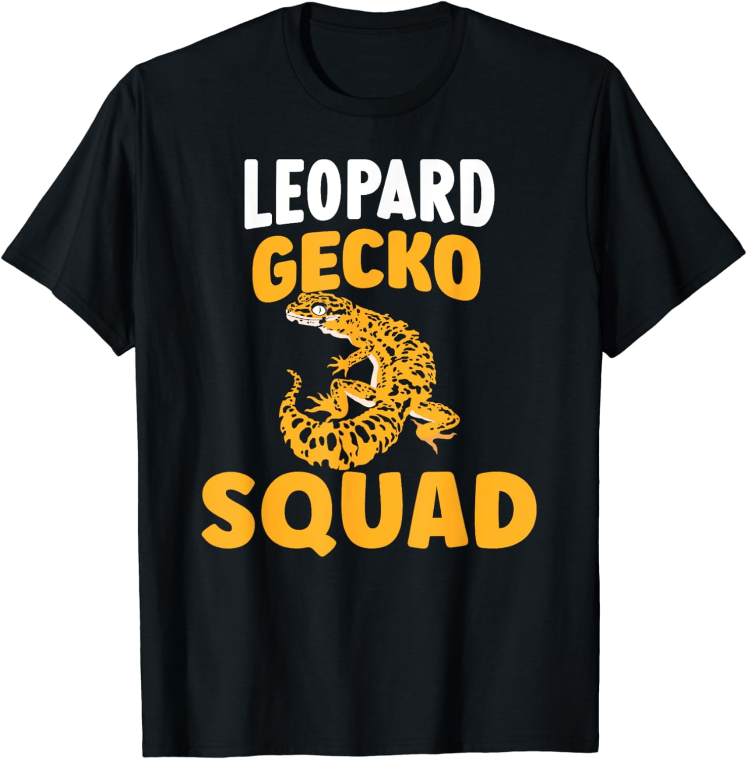 Leopard Gecko Squad Lizard Lizards Reptile Leopard Gecko T-Shirt ...