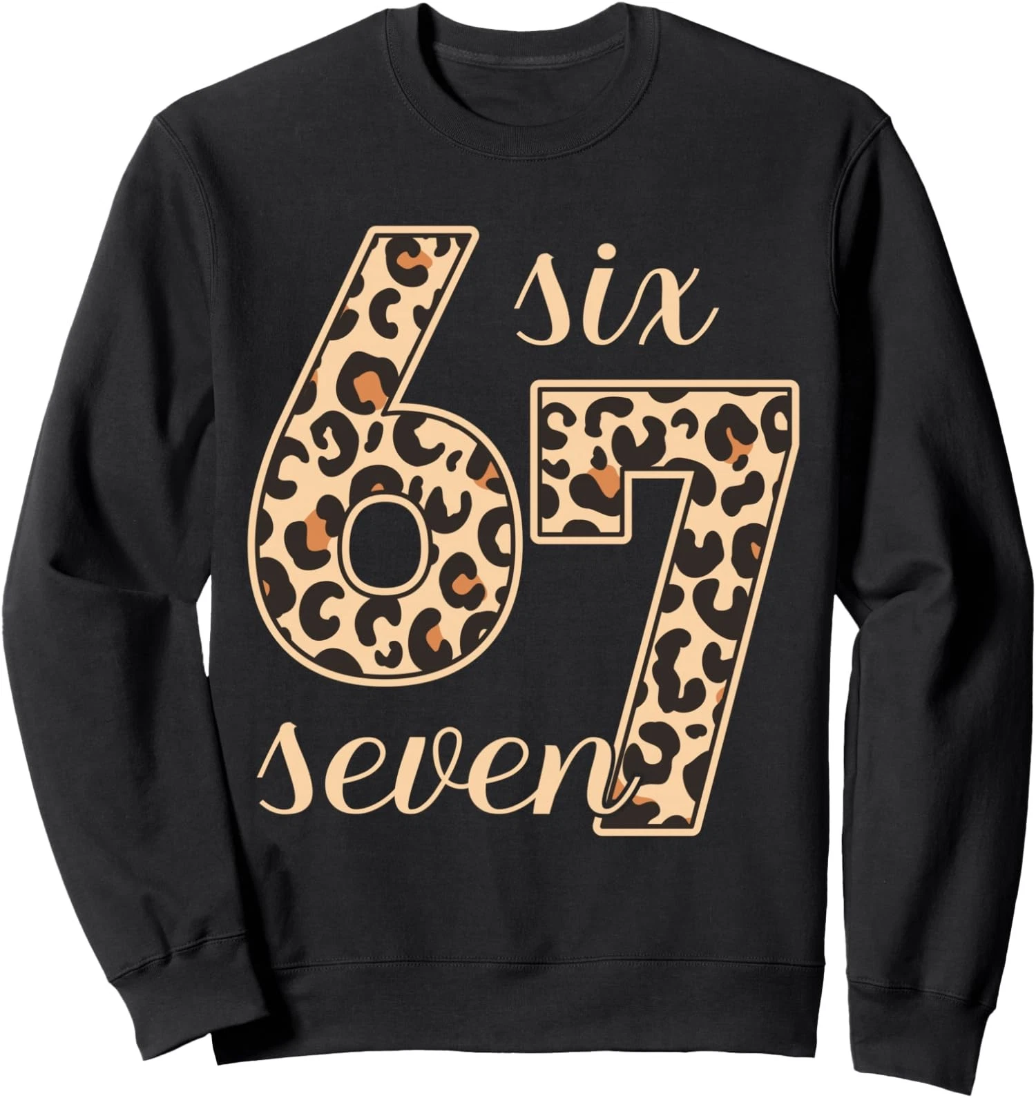 Leopard Print Sixty Seven Meme With Gen Z Inspired Fun Graphic ...