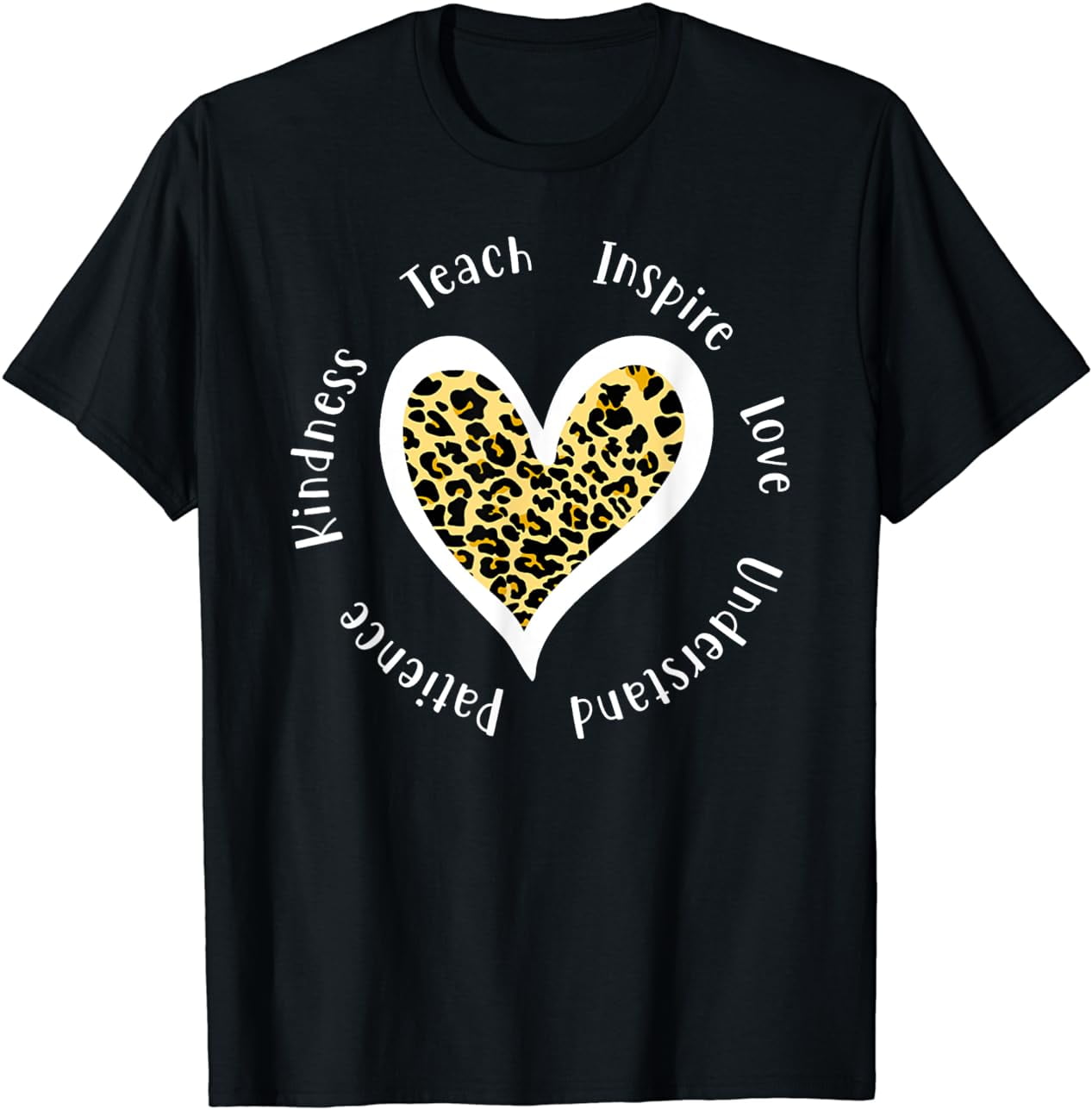 Leopard Print Teach Inspire Love Leopard Print Teacher T-Shirt ...