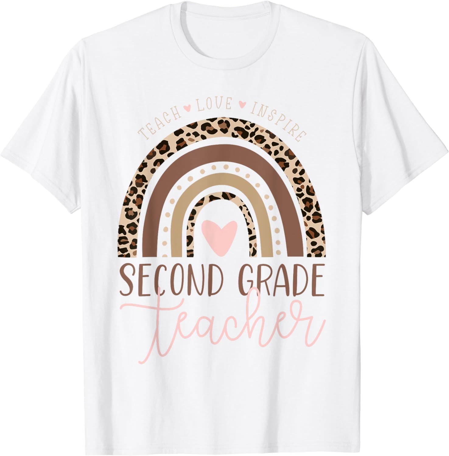 Leopard Rainbow 2nd Grade Second Teacher First Day of School T-Shirt ...