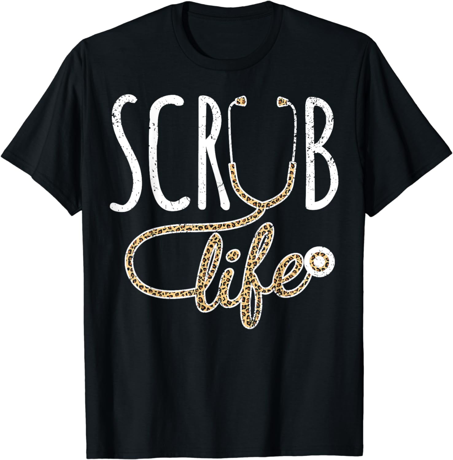 Leopard Stethoscope Scrub Life For A Registered Nurses Life T-Shirt ...