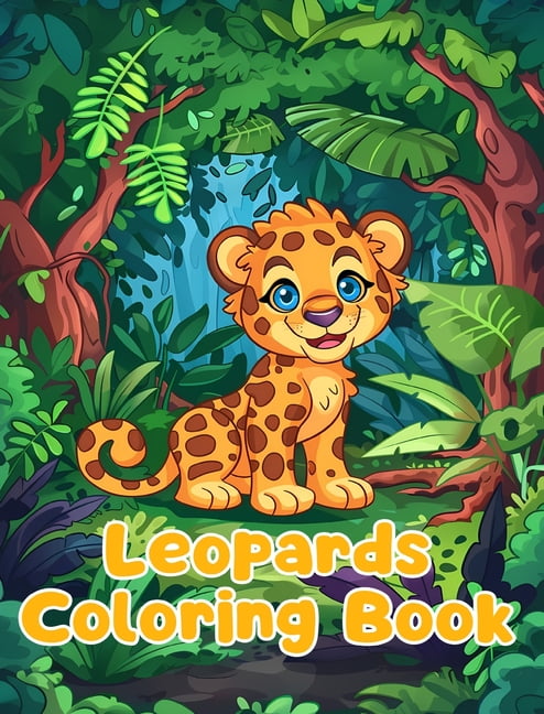 Leopards Coloring Book: Simple Leopards Coloring Pages For Kids Ages 1 ...
