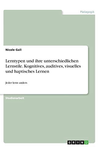 Lerntypen Und Ihre Unterschiedlichen Lernstile. Kognitives, Auditives ...