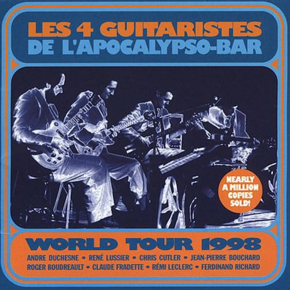 Les 4 Guitaristes de L'apocalypso-Bar - World Tour 1998 - Jazz - CD ...