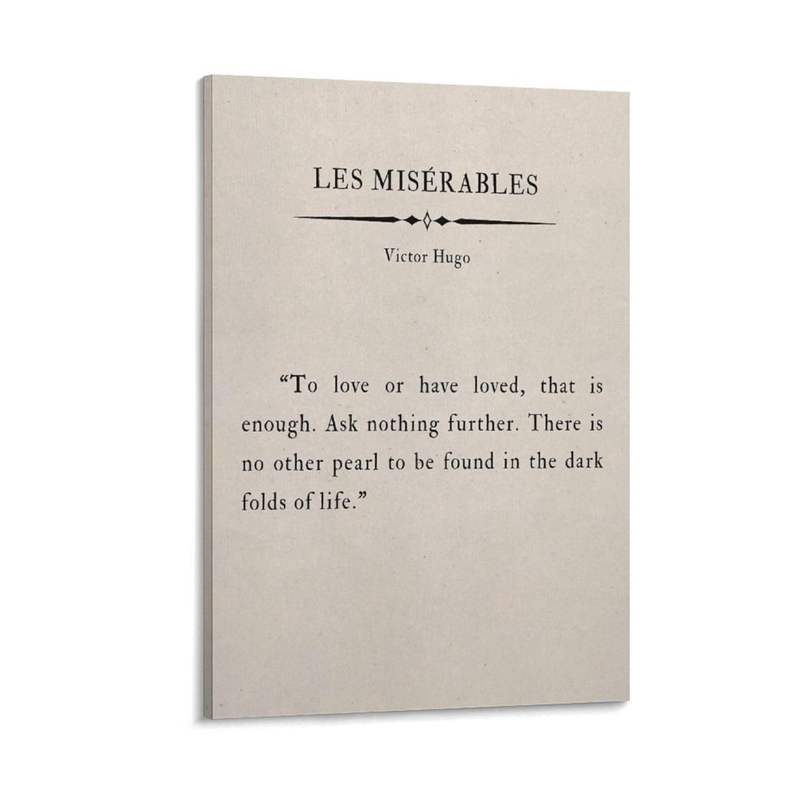 Les Misérables, To Love Or to Have Loved, Famous Quote, Inspirational ...