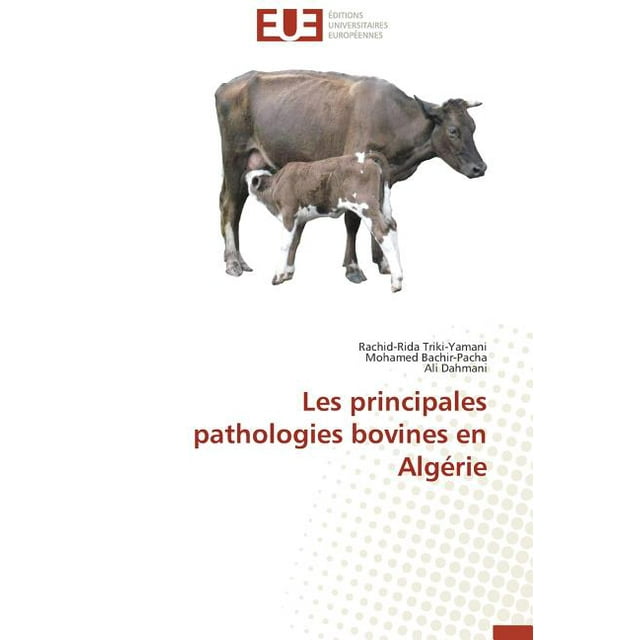 Les Principales Pathologies Bovines En Algï¿½rie - Walmart.com
