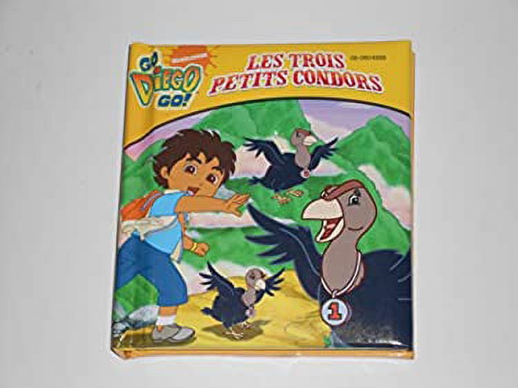 Pre-Owned Les Trois Petits Condors (Go Diego Go!) 9782923376776 Used ...