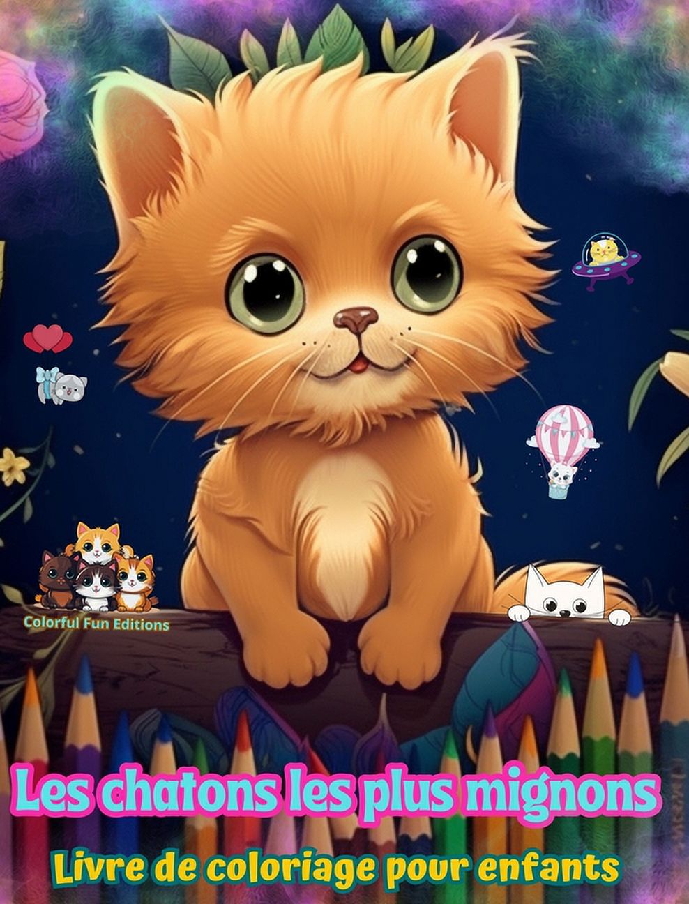 Les chatons les plus mignons - Livre de coloriage pour enfants - ScÃ ...