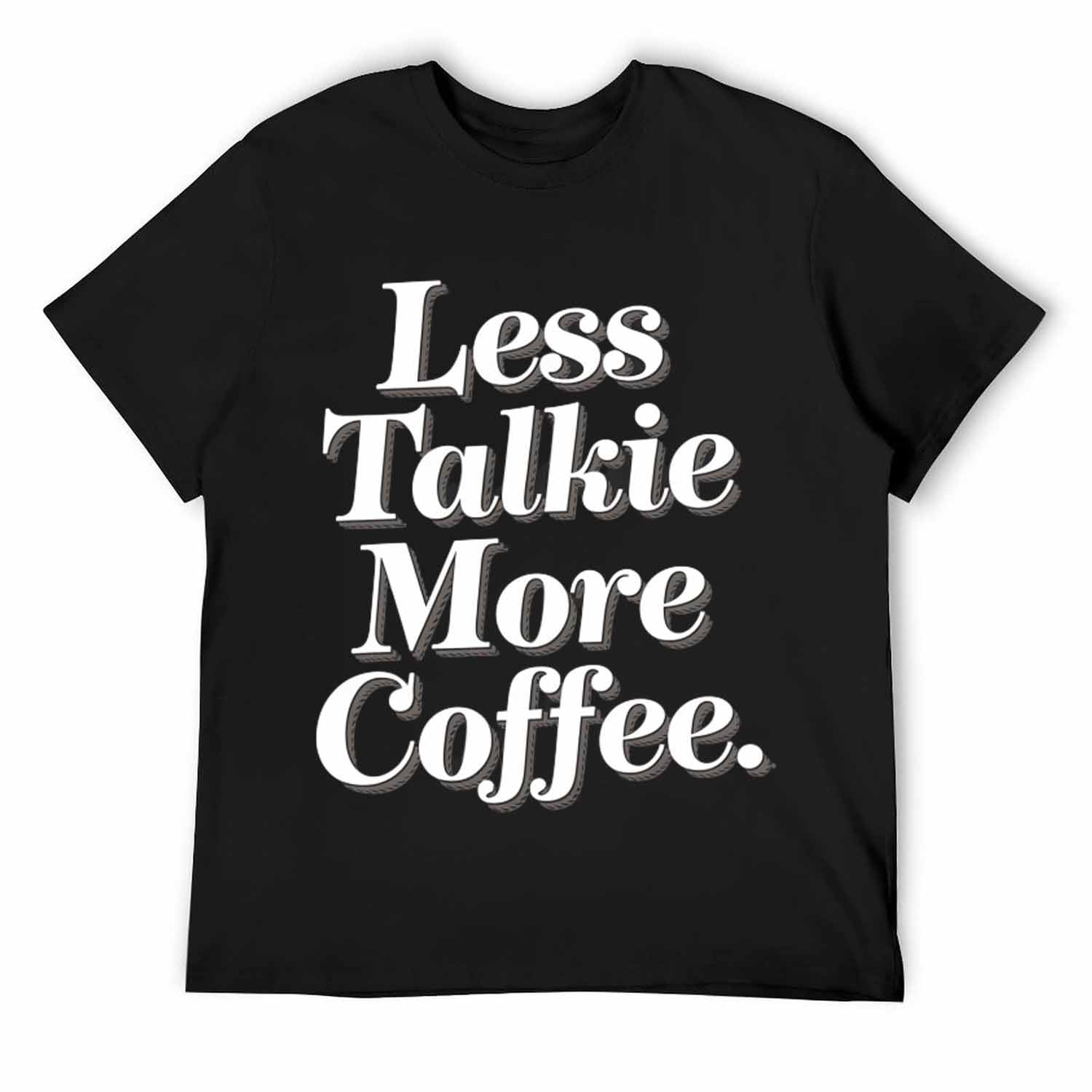 Less Talkie More Coffee. Ship Party Birthday Squad 2024 Vacation T ...
